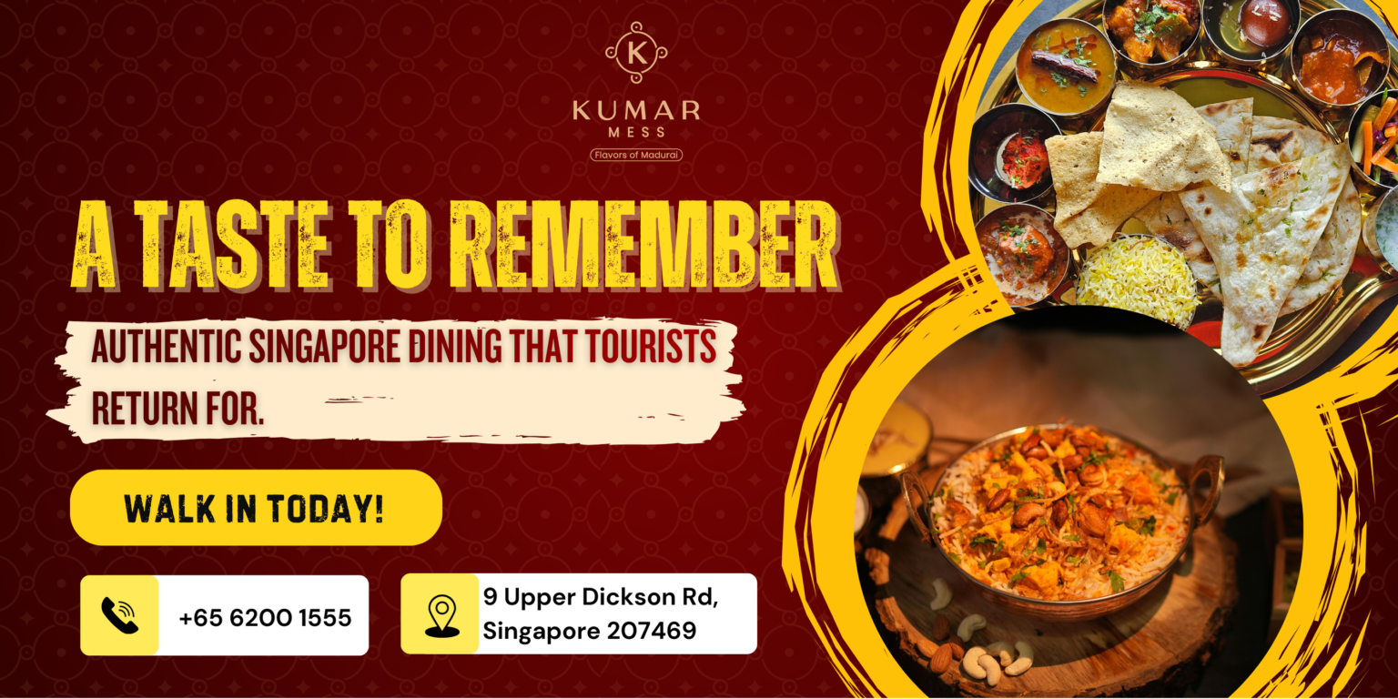 Best Restaurant in Singapore for Tourists: Authentic Indian Cuisine ...